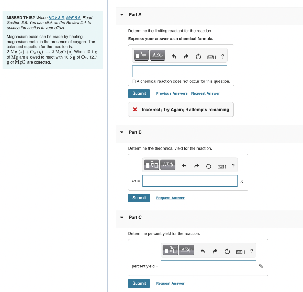 Solved * Incorrect; Try Again; 9 attempts remaining Part B | Chegg.com