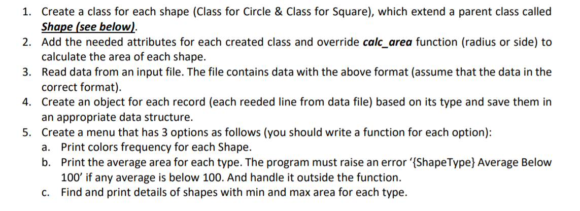 Solved 1. Create a class for each shape (Class for Circle & | Chegg.com
