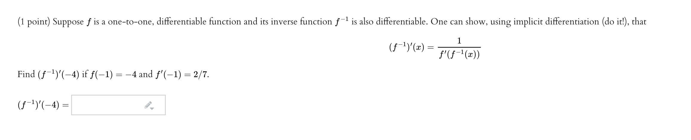 Solved 1 Point Suppose F Is A One To One Differentiable