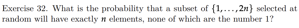 Solved Exercise 32 . ﻿What is the probability that a subset | Chegg.com
