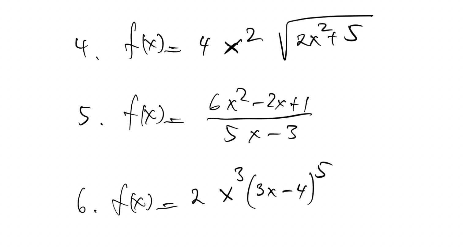 Solved 4. f(x)=4x22x2+5 5. f(x)=5x−36x2−2x+1 6. | Chegg.com