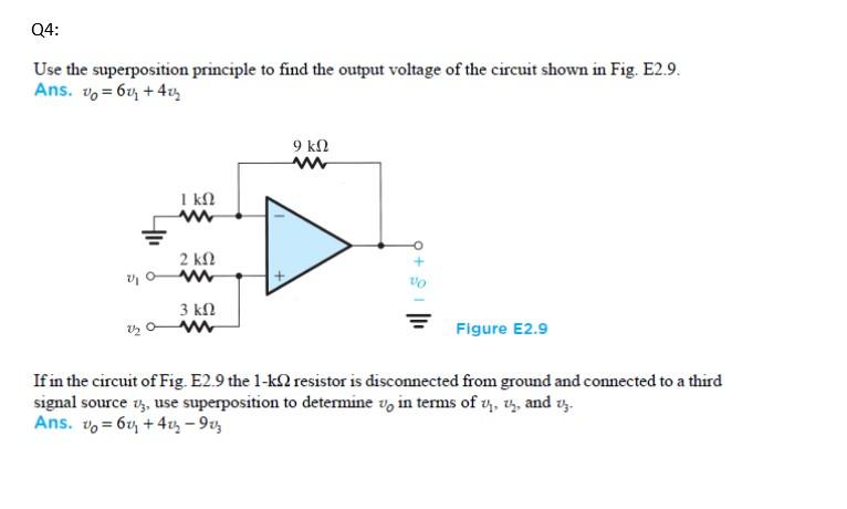 Solved Q4: Use the superposition principle to find the | Chegg.com