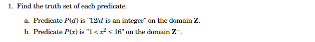 Solved 1. Find the truth set of each predicate. a. Predicate | Chegg.com