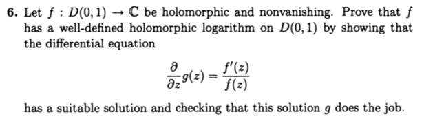 Solved 6. Let f : D(0,1) - C be holomorphic and | Chegg.com