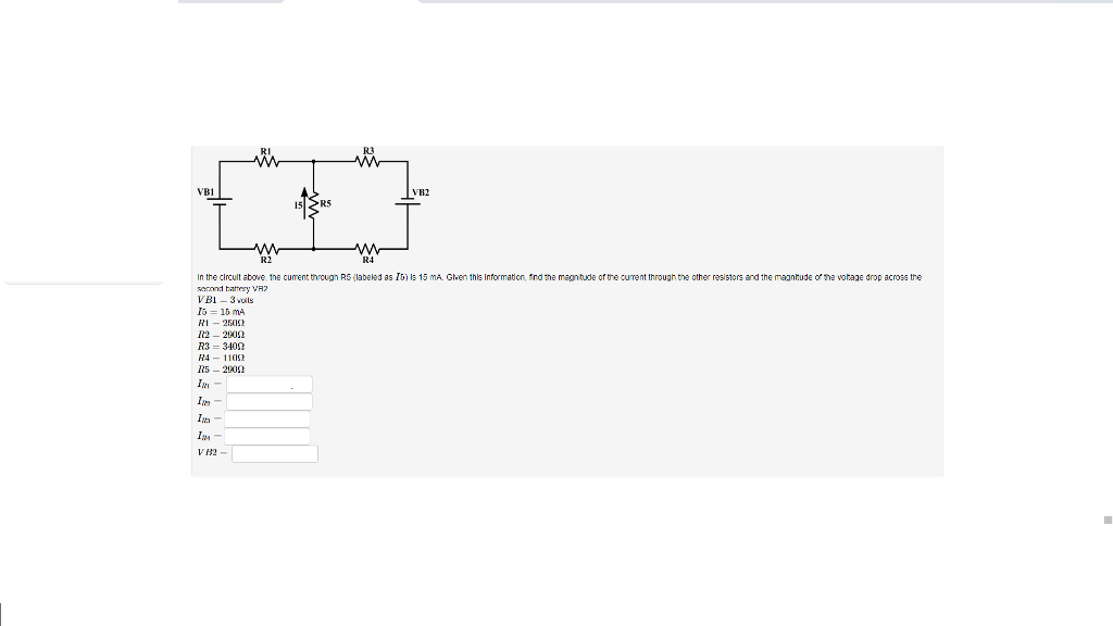 Solved R3 VB1 R4 In the circult above, the cument through RS | Chegg.com