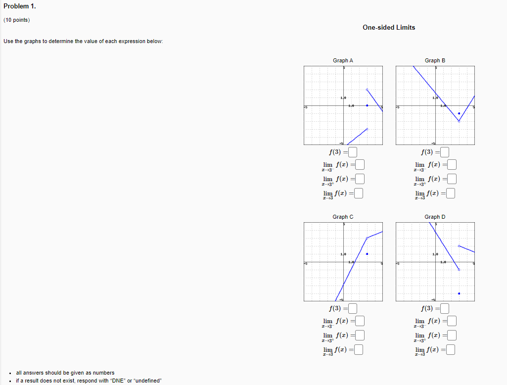 Solved Problem 1. (10 points) One-sided Limits Use the | Chegg.com