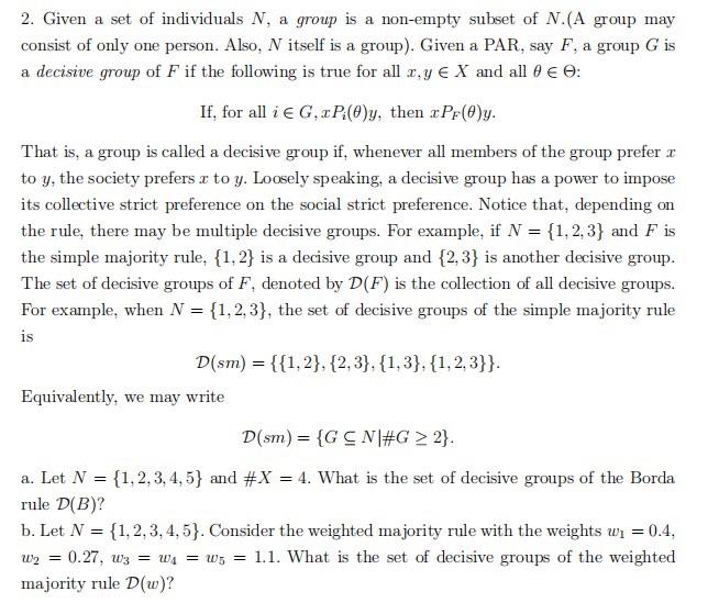 2. Given a set of individuals N, a group is a | Chegg.com