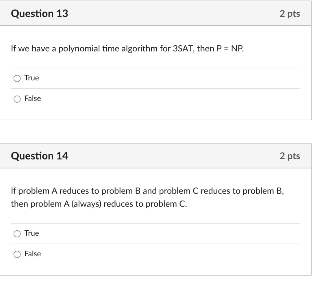 Solved If We Have A Polynomial Time Algorithm For 3sat Then