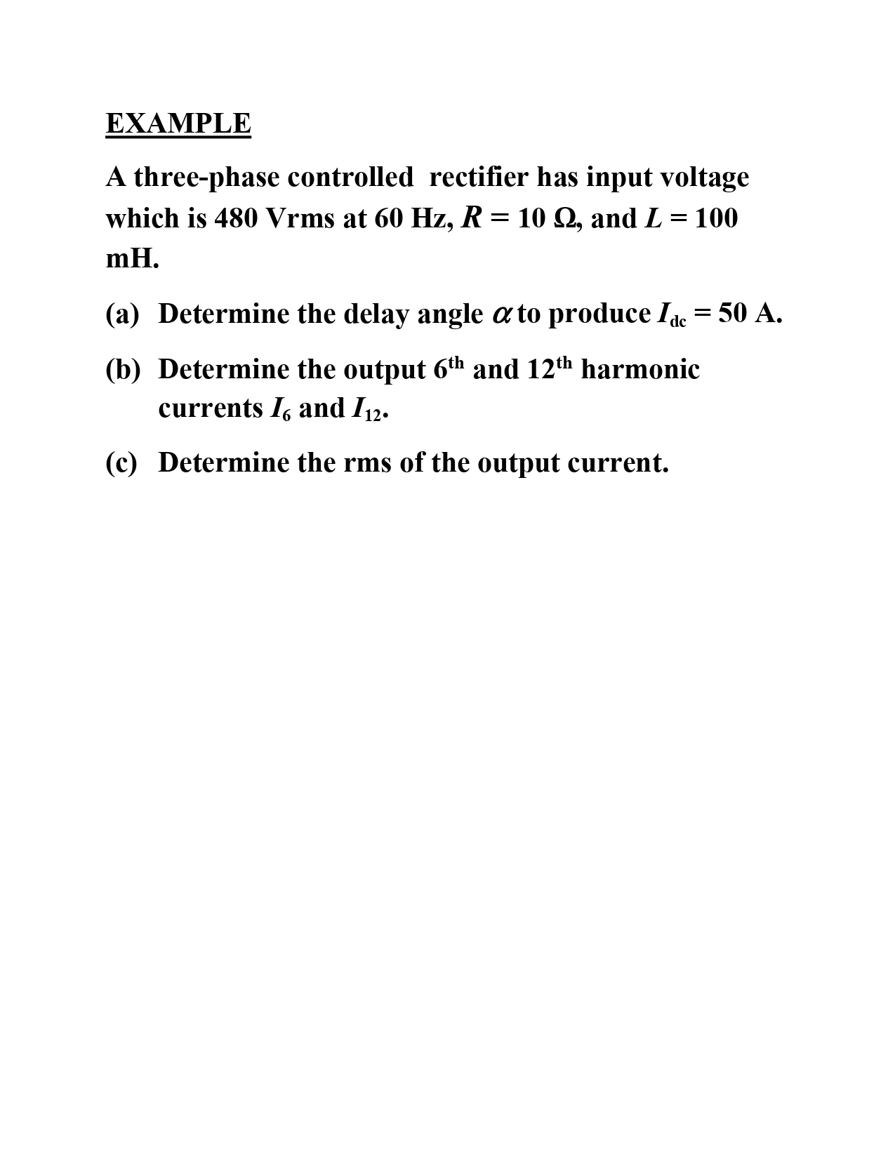 Solved A three-phase controlled rectifier has input | Chegg.com