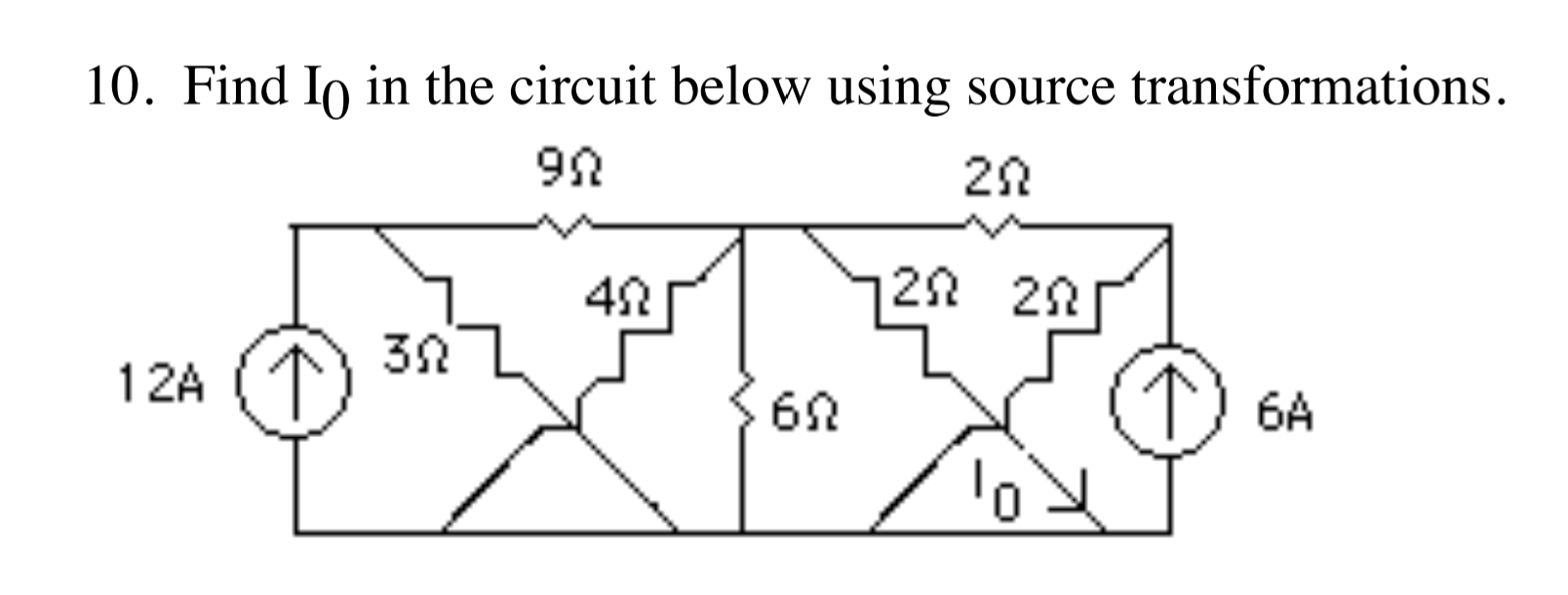Solved 10. Find I0 in the circuit below using source | Chegg.com