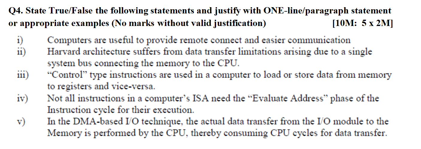 Solved Q4. ﻿State True/False the following statements and | Chegg.com