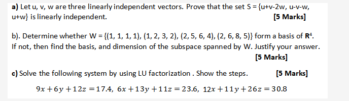 Solved a) Let u, v, w are three linearly independent | Chegg.com