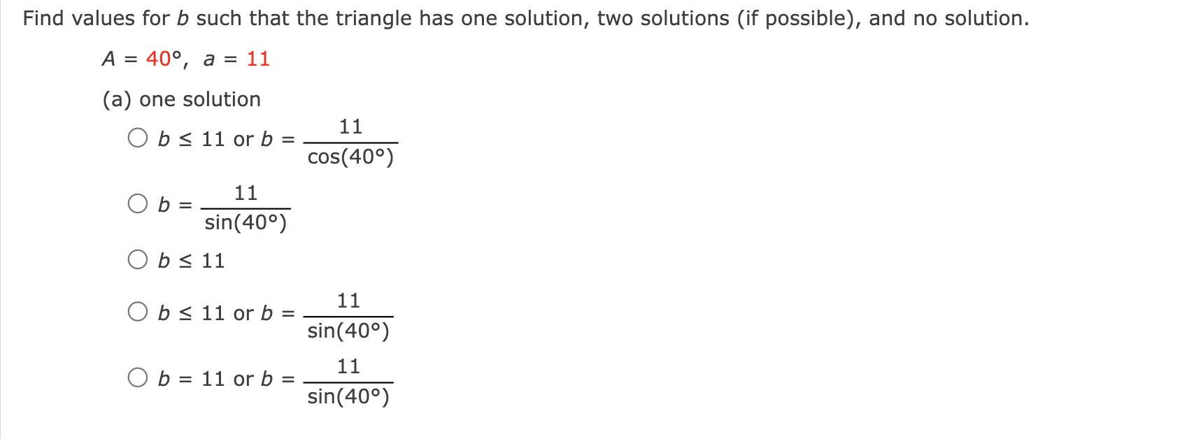 Solved Find values for b ﻿such that the triangle has one | Chegg.com