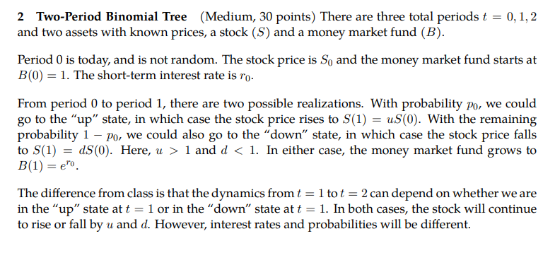 2 Two-Period Binomial Tree (Medium, 30 points) There | Chegg.com