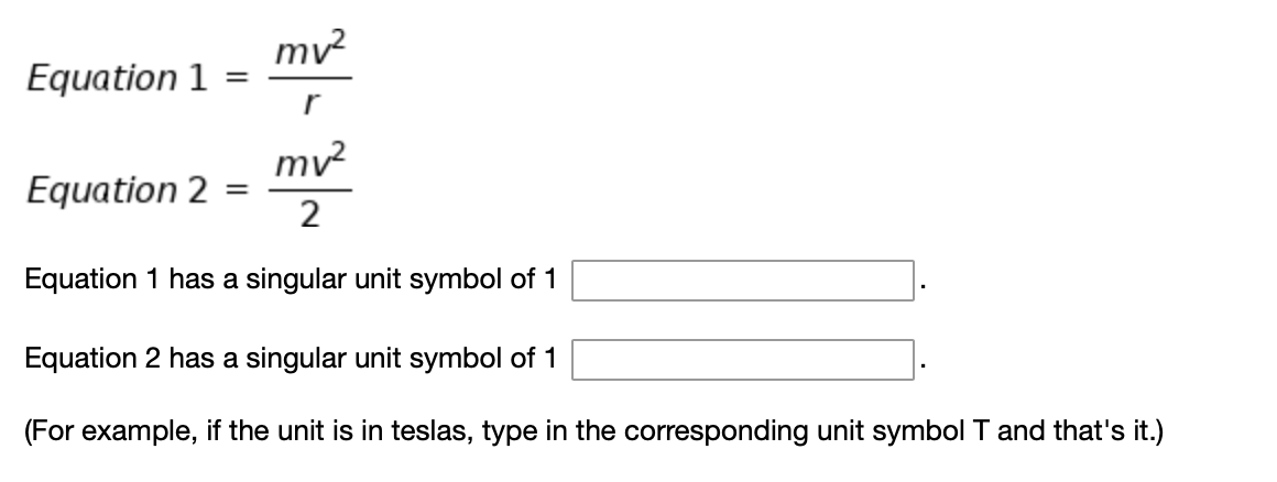 Solved Equation 1 - mv Equation 2 = m 2 Equation 1 has a | Chegg.com