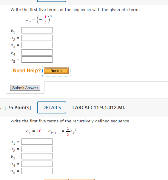 Solved Write the first five terms of the sequence with the | Chegg.com