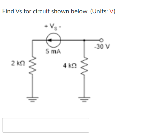 Solved Find Vs for circuit shown below. (Units: V) | Chegg.com