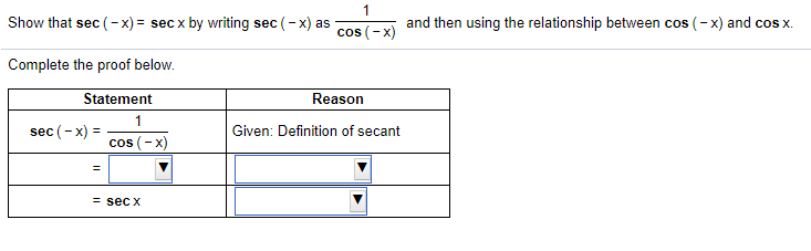 Solved 1 Show that sec (-x) = sec x by writing sec (-x) as | Chegg.com