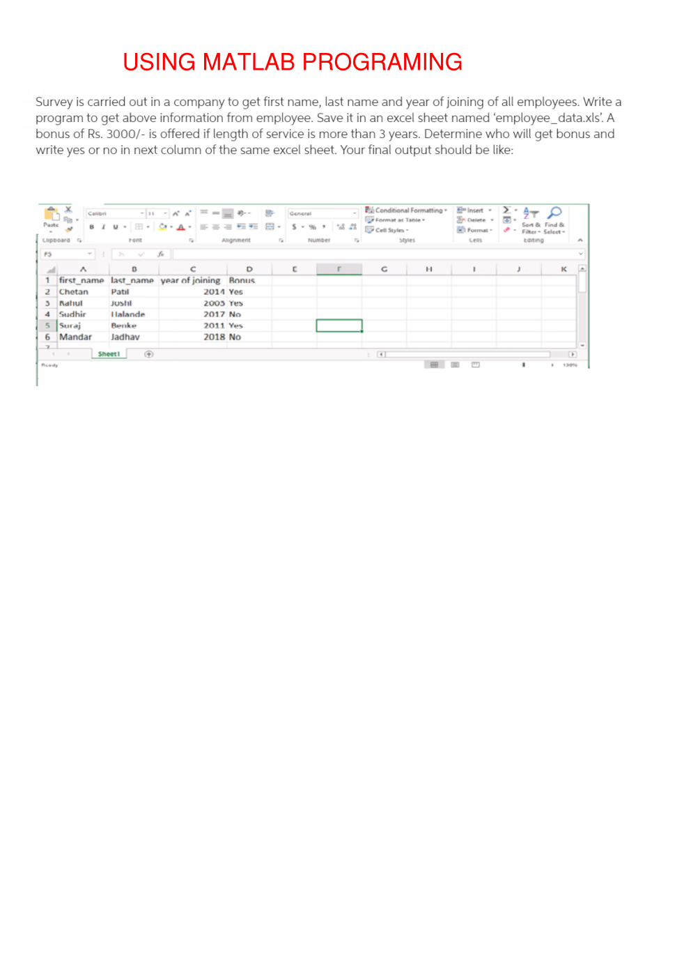 Solved USING MATLAB PROGRAMING Survey is carried out in a | Chegg.com