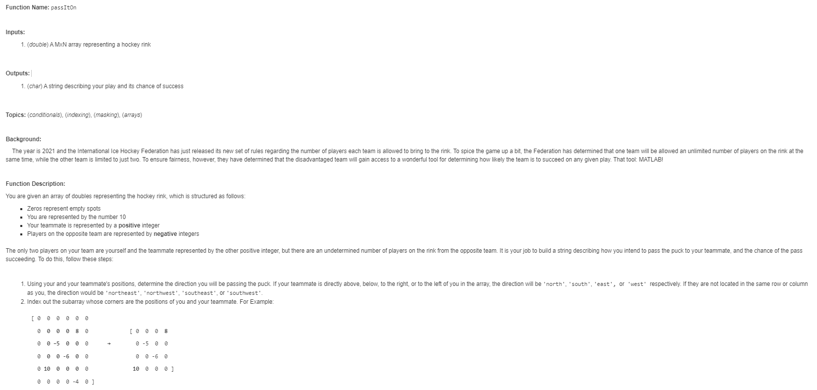 Solved Function Name: passIton Inputs: 1. (double) A MxN | Chegg.com