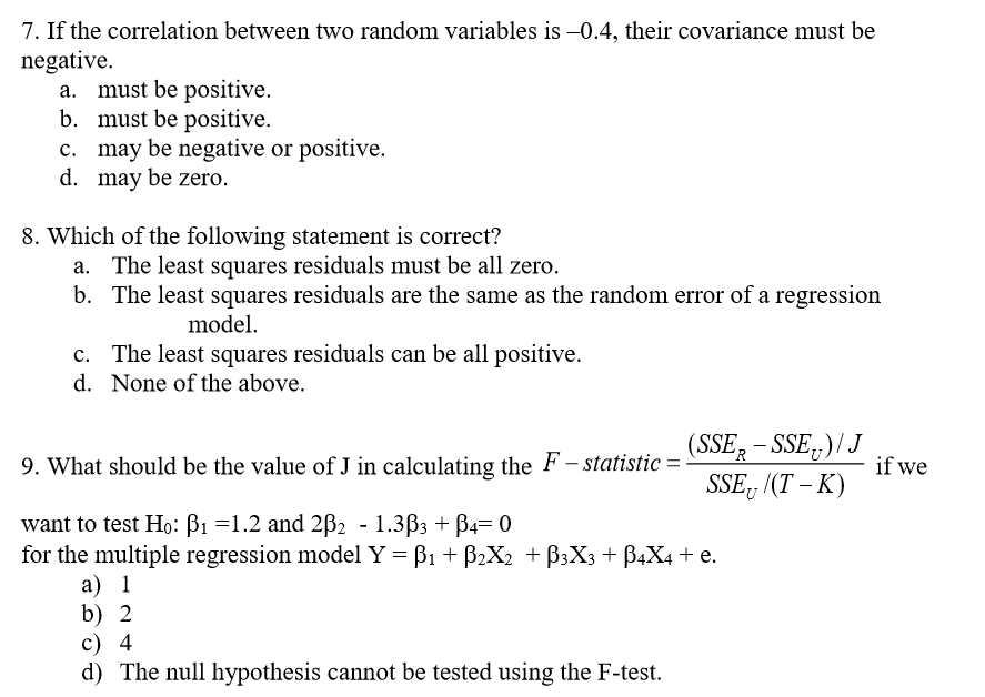 Solved 7. If the correlation between two random variables is | Chegg.com