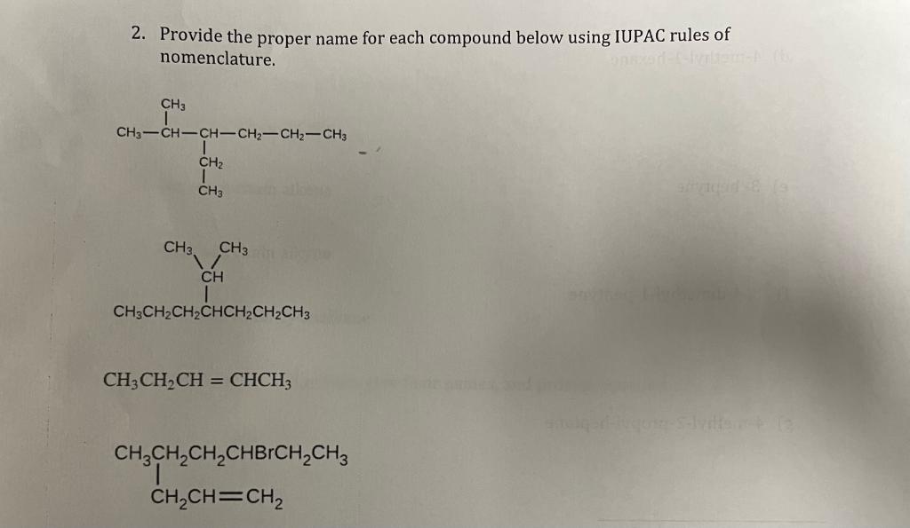 2. Provide the proper name for each compound below | Chegg.com