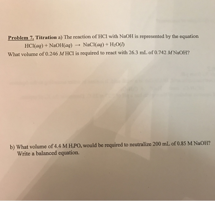 Solved a) The reaction of HCl with NaOH is represented by | Chegg.com