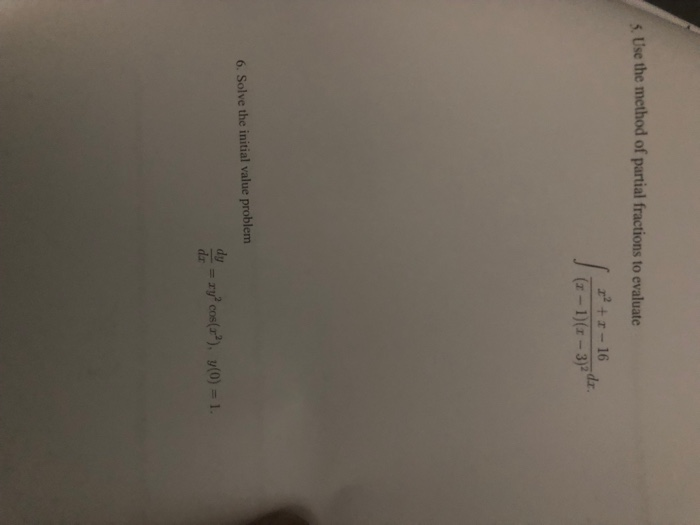 Solved s Use the method of partial fractions to evaluate | Chegg.com