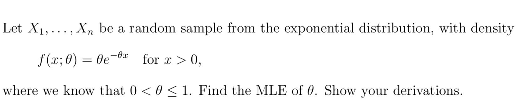 Solved Let X1,…,Xn be a random sample from the exponential | Chegg.com