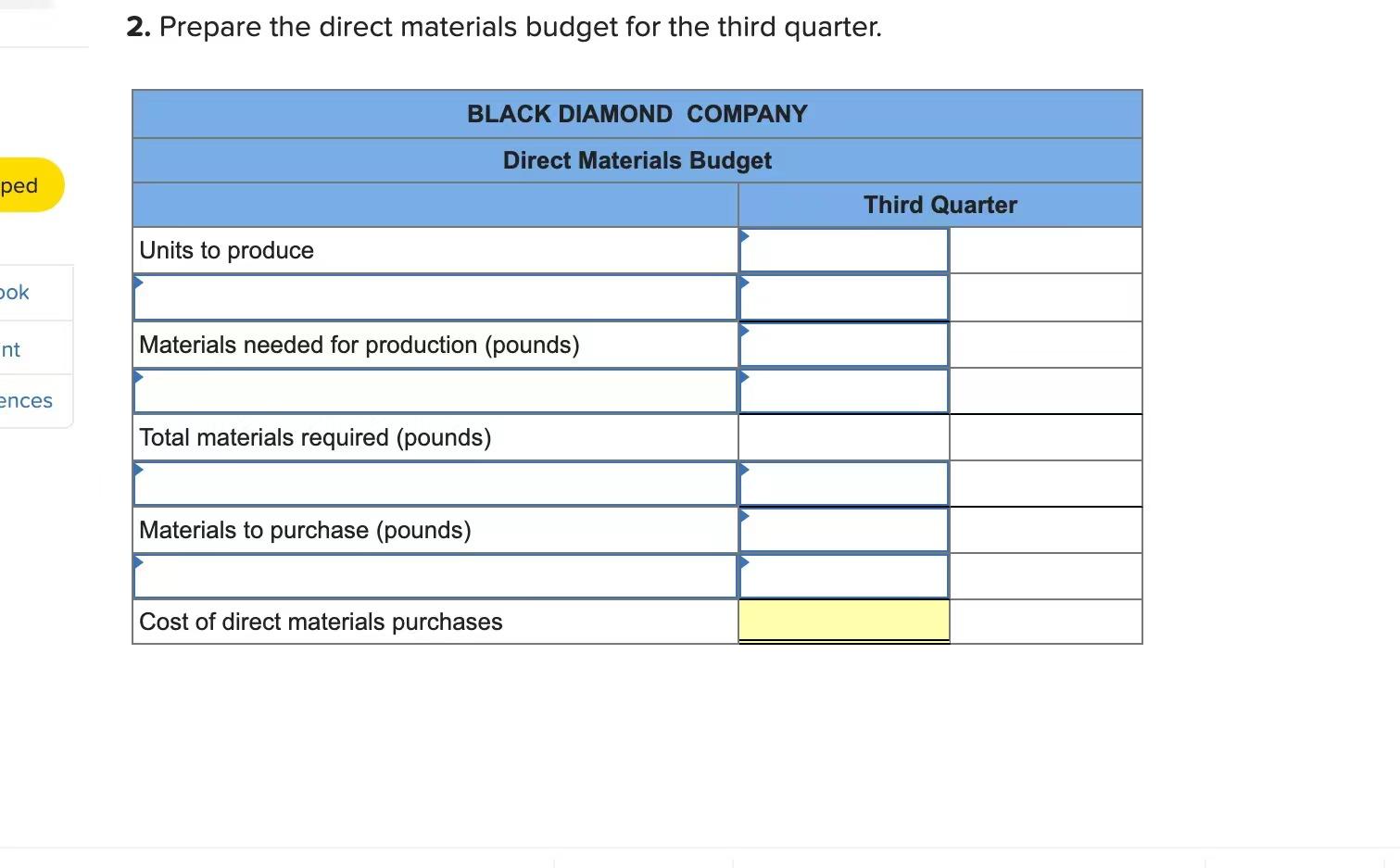 [Solved]: Required information [The following information