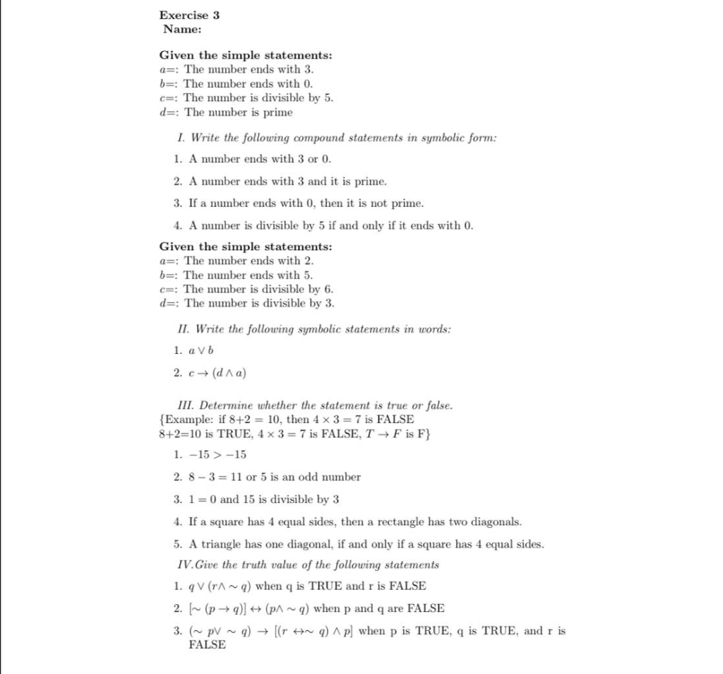 Solved Exercise 3 Name: Given the simple statements: a=: The | Chegg.com