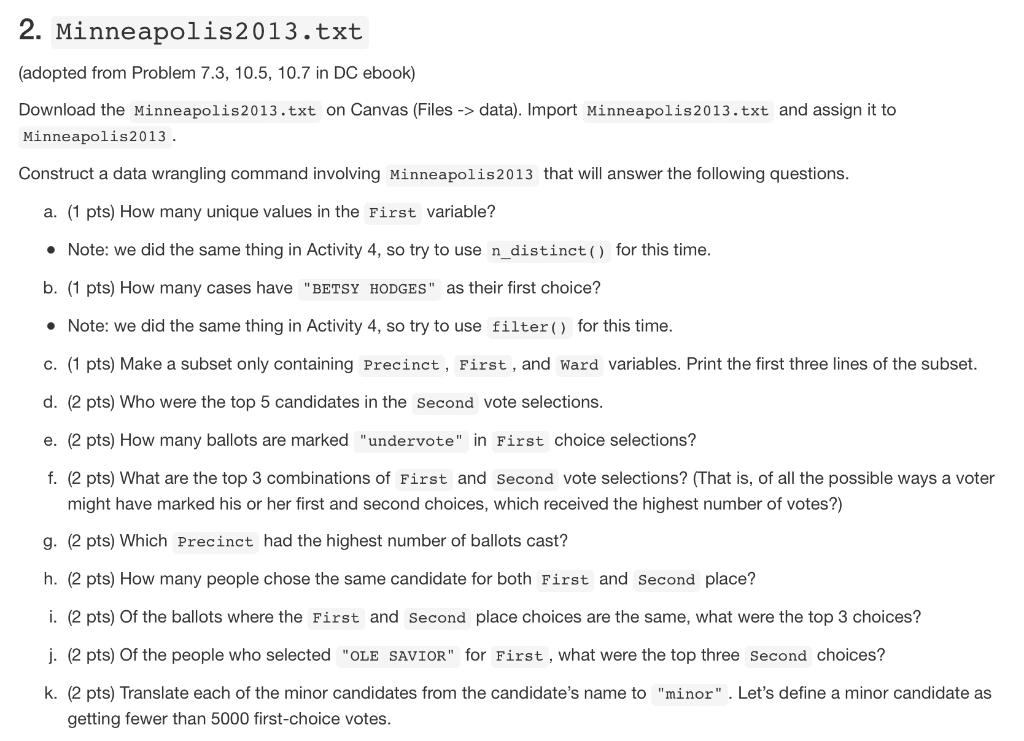 Solved 2. Minneapolis2013.txt (adopted from Problem 7.3, | Chegg.com Solved 2. Minneapolis2013.txt (adopted from Problem 7.3, | Chegg.com
