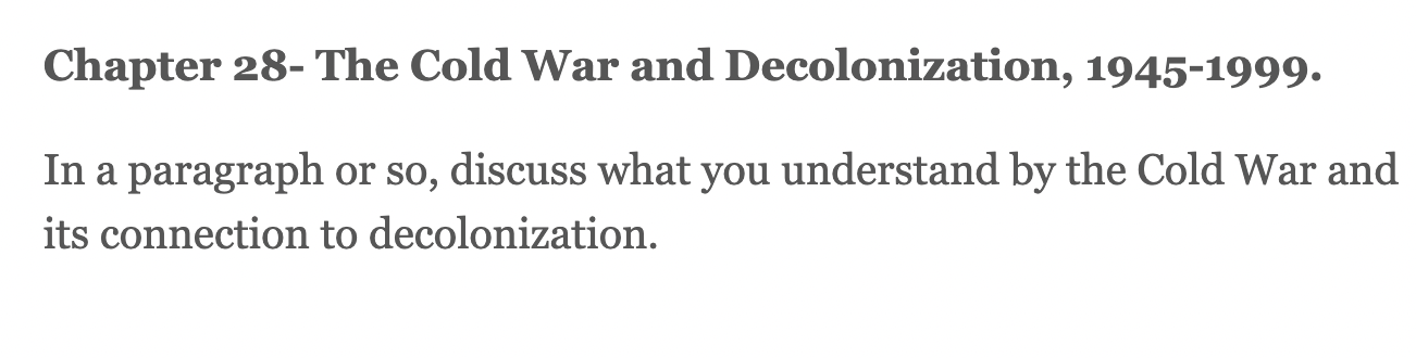 Solved Chapter 28- The Cold War and Decolonization, | Chegg.com