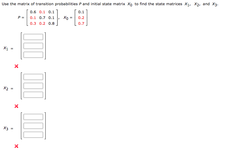 Solved Use the matrix of transition probabilities P and | Chegg.com
