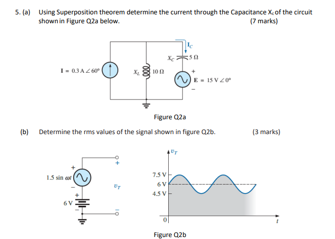 Solved 5. (a) Using Superposition theorem determine the | Chegg.com