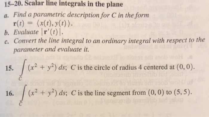 Solved Scalar line integrals in the plane 15-20. a. Find a | Chegg.com