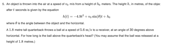 Solved 5. An object is thrown into the air at a speed of v0 | Chegg.com