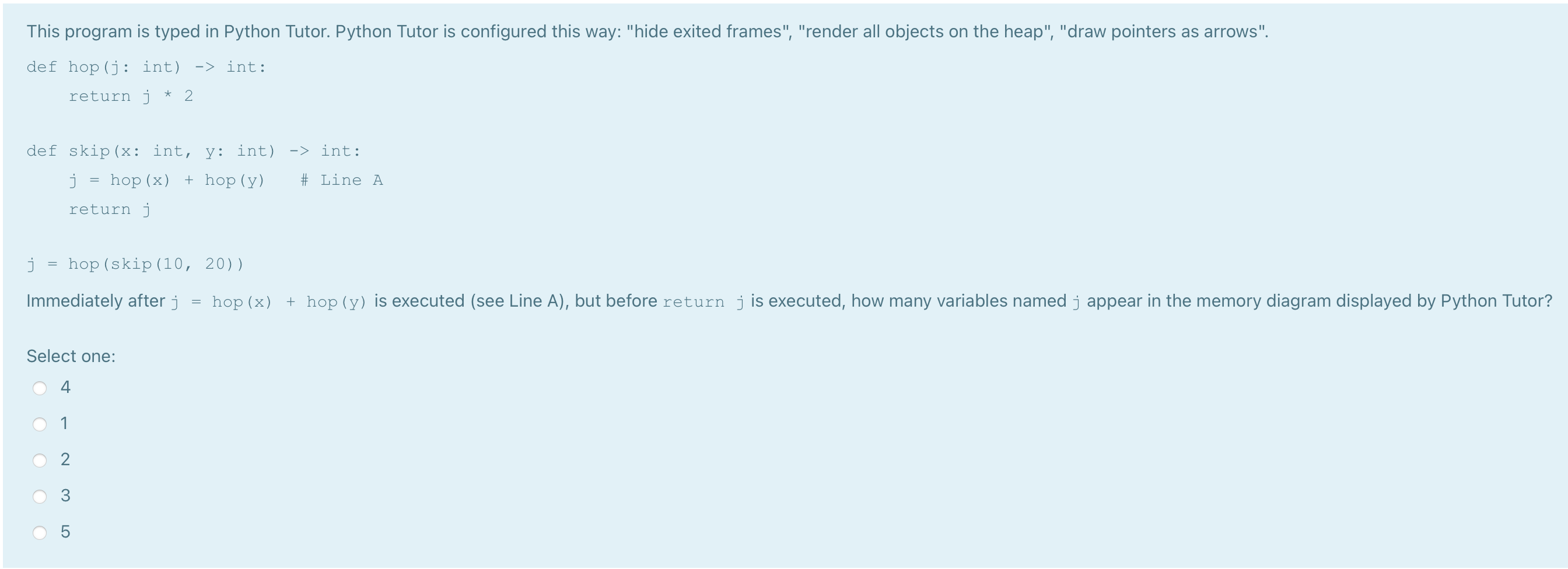 Solved This program is typed in Python Tutor. Python Tutor | Chegg.com