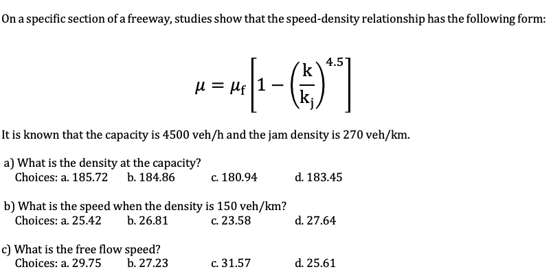 Solved On a specific section of a freeway, studies show that | Chegg.com
