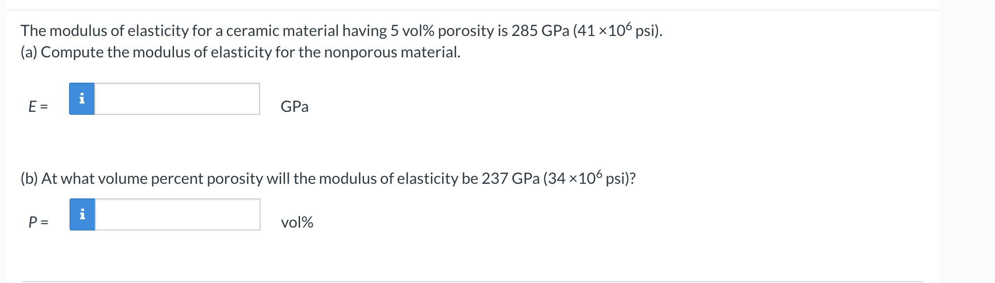 Solved The modulus of elasticity for a ceramic material | Chegg.com