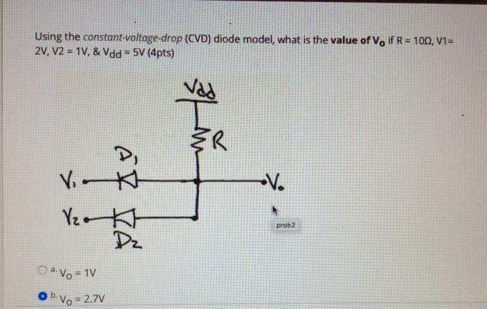 Solved Using the constant-voltage-drop (CVD) diode model, | Chegg.com