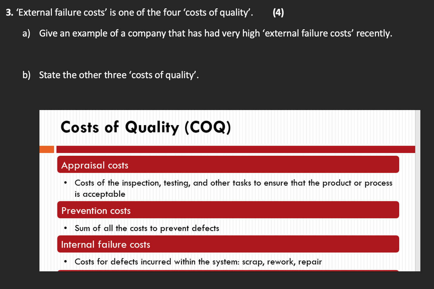 Solved 3. 'External failure costs' is one of the four 'costs | Chegg.com