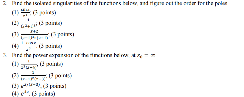 Solved Find the isolated singularities of the functions | Chegg.com