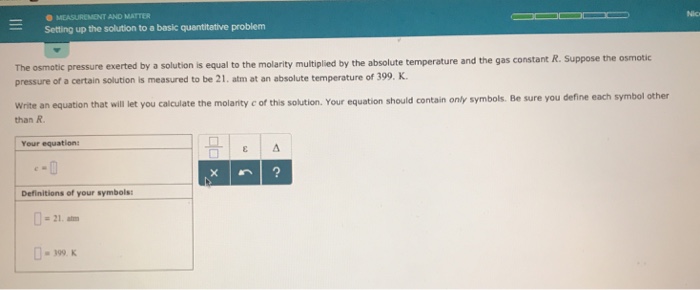 Solved Nic MEASUREMENT AND MATTER Setting up the solution to | Chegg.com