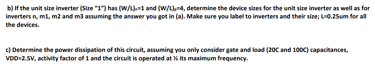 Solved Consider the cascade of inverters shown below and | Chegg.com
