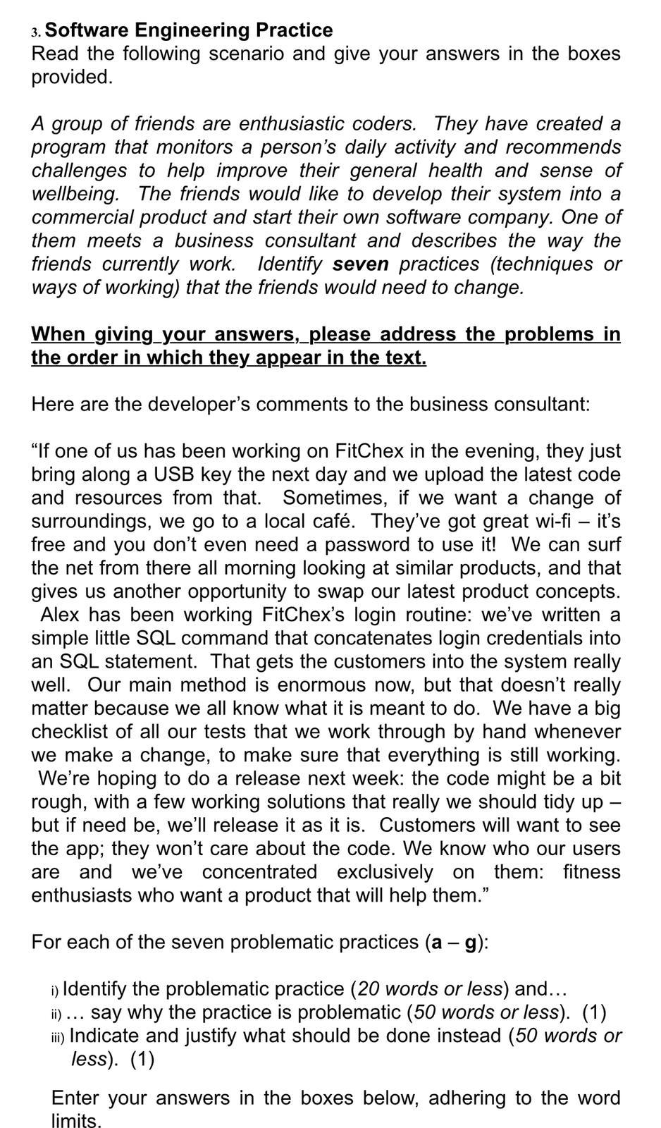 Solved 3. Software Engineering Practice Read the following | Chegg.com