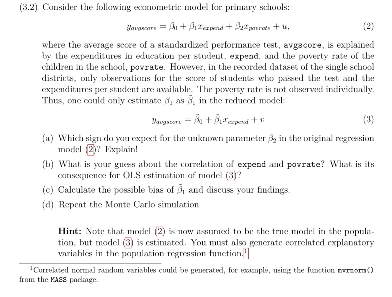 Solved (3.2) ﻿Consider the following econometric model for | Chegg.com