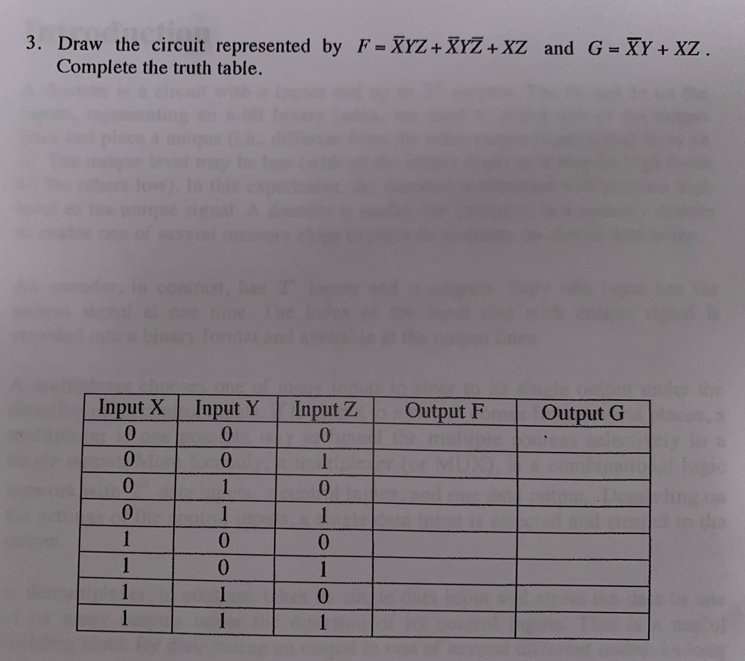 Solved 3. Draw the circuit represented by F=XˉYZ+XˉYZˉ+XZ | Chegg.com
