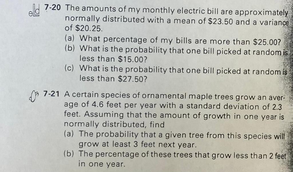 Solved eld 7-20 The amounts of my monthly electric bill are | Chegg.com