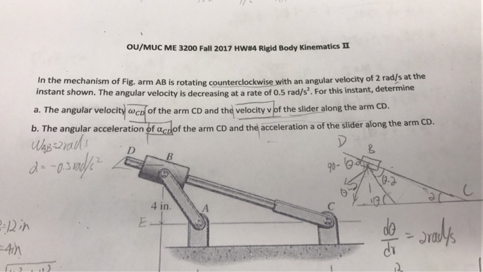 Solved OU/MUC ME 3200 Fall 2017 Hw#4 Rigid Body Kinematics | Chegg.com